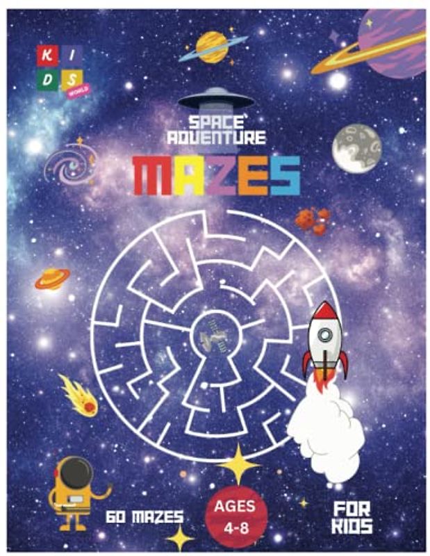 Space Activity Mazes for Kids: Maze Activity Book For Kids | Outer ...