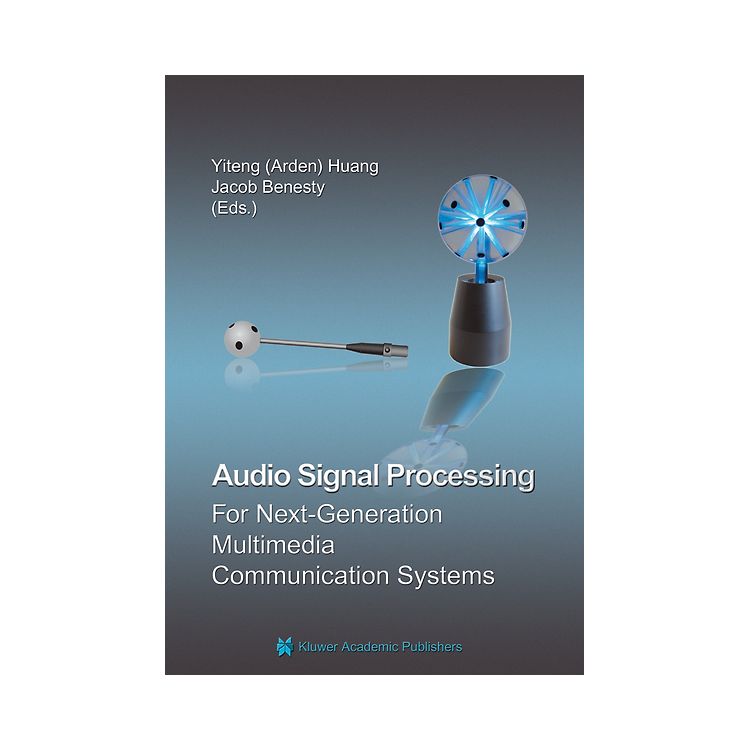Audio Signal Processing for Next-Generation Multimedia Communication ...