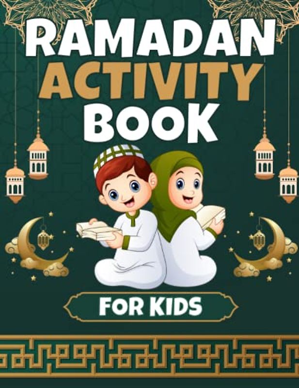 Ramadan Activity Book For Kids: Fun Engaging workbook full of brain ...