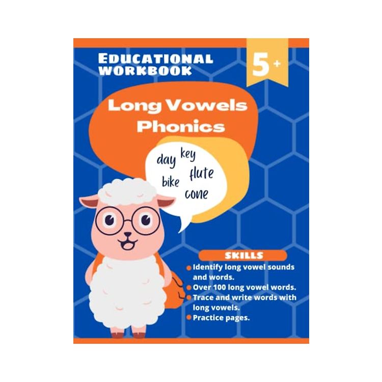 Long Vowels Phonics Workbook: Help children build a foundation to ...