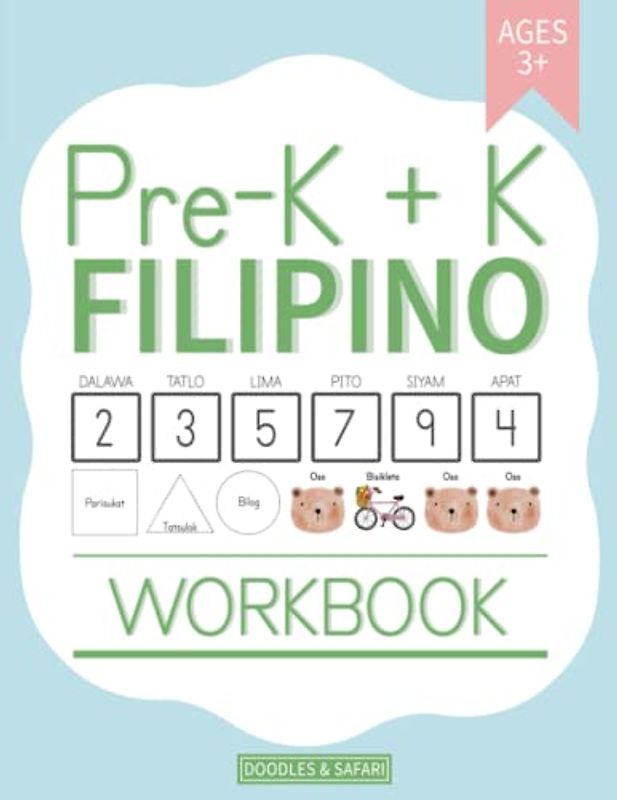 Pre-K + K Filipino Workbook: Preschool and Kindergarten Workbook for ...