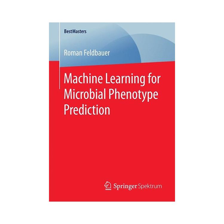 Machine Learning for Microbial Phenotype Prediction gebraucht kaufen