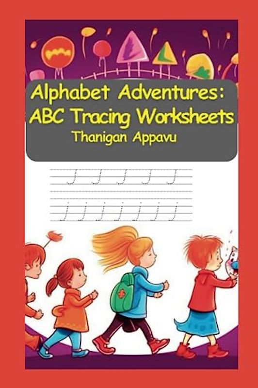 Alphabet Adventures: ABC Tracing Worksheets: Fun and Engaging Tracing ...