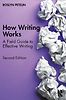 How Writing Works: A Field Guide to Effective Writing gebraucht kaufen