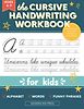 The Cursive Handwriting Workbook for Kids: A Fun and Engaging Cursive ...