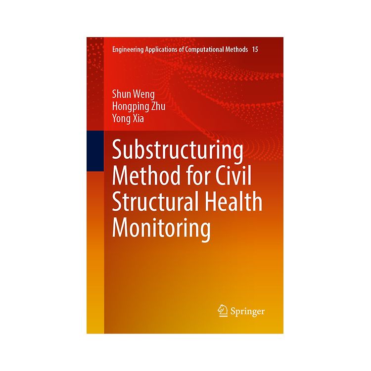 Substructuring Method for Civil Structural Health Monitoring gebraucht ...
