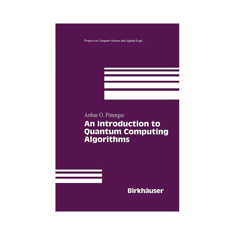 An Introduction to Quantum Computing Algorithms gebraucht kaufen