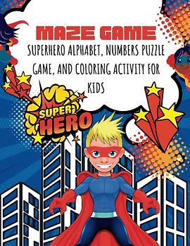 Superhero Maze Game: Superhero Alphabet, Numbers Puzzle Game, And ...