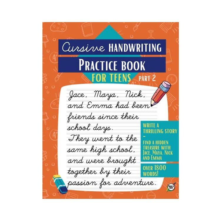 Cursive Handwriting Practice book for teens - Part 2: Write your ...