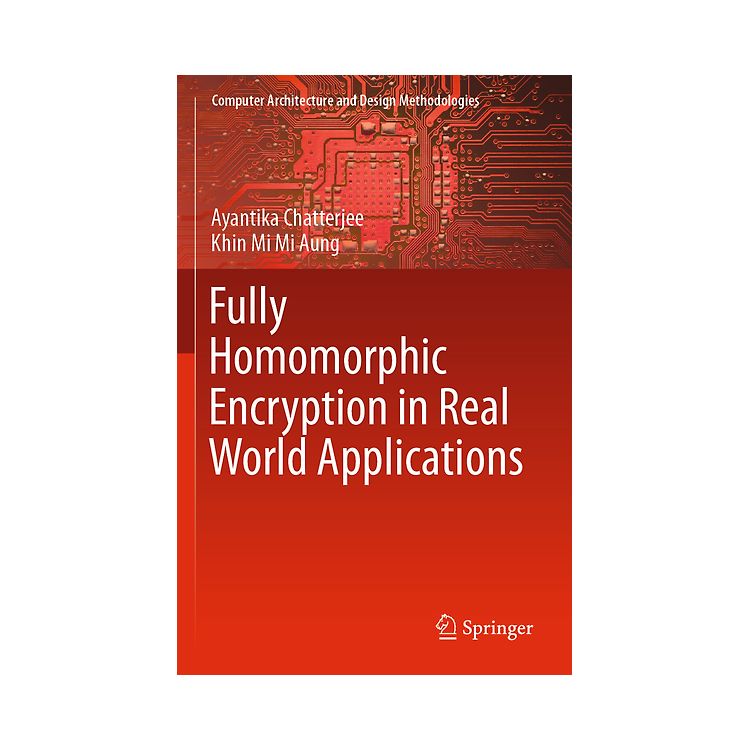 Fully Homomorphic Encryption in Real World Applications gebraucht kaufen