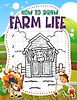 How To Draw Farm Life: Drawing Guide Book With 25 Step-By-Step ...