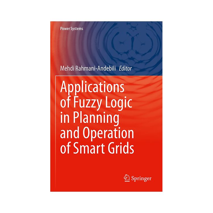 Applications of Fuzzy Logic in Planning and Operation of Smart Grids gebraucht kaufen