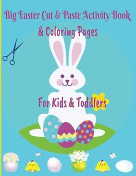 Big Easter Color Cut and Paste Activity Book for Kids and Toddlers ...