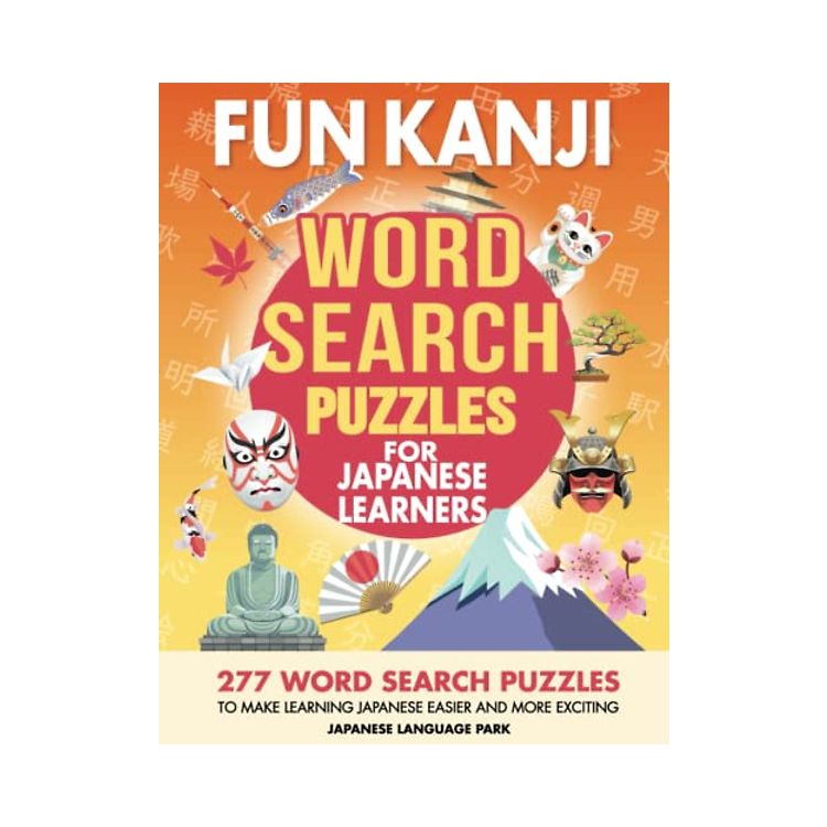 Fun Kanji Word Search Puzzles for Japanese Learners: 277 Word Search ...