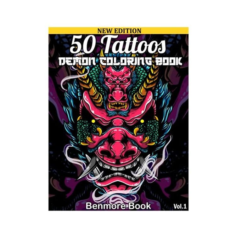 50 Tattoos Demon Coloring Book: Japanese Hannya, Devil Samurai Mask ...