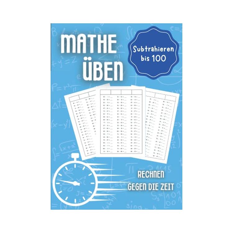 Mathe üben Subtrahieren bis 100: Rechnen gegen die Zeit ...