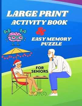 Large Print Activity Book & Easy Memory Puzzles for Seniors: "Brain-Boosting Puzzles for Seniors ...