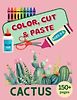 Cut and Paste Workbook, Cut and Paste Preschool, Cut and Paste Books ...