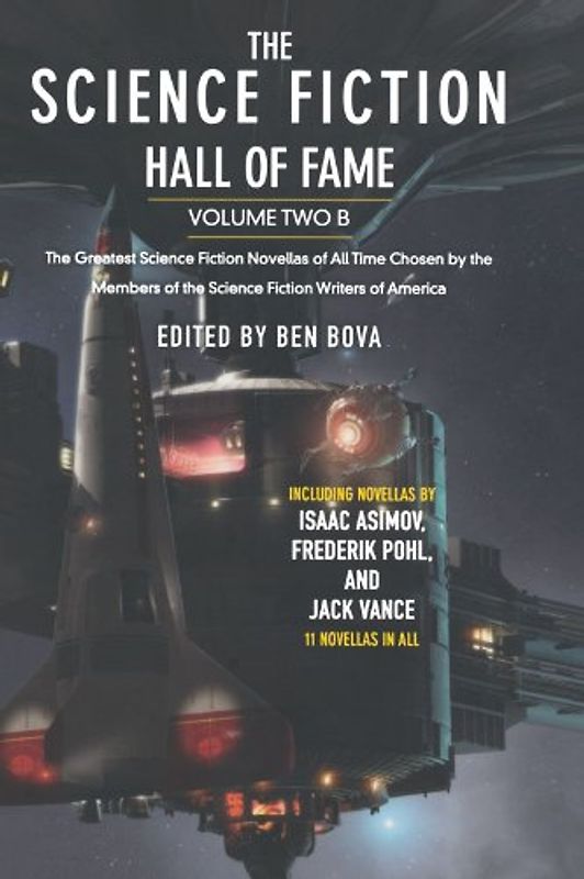 The Science Fiction Hall of Fame: The Greatest Science Fiction Novellas ...