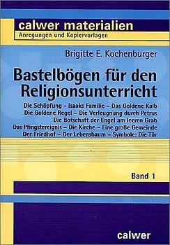 Bastelbögen für den Religionsunterricht. Die Schöpfung /Isaaks Familie ...