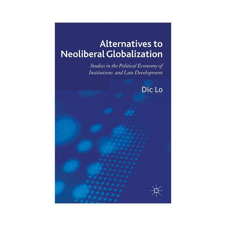 Alternatives to Neoliberal Globalization gebraucht kaufen