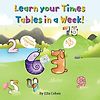 Learn your Times Tables in a Week: Use our Kids Learn Visually method ...