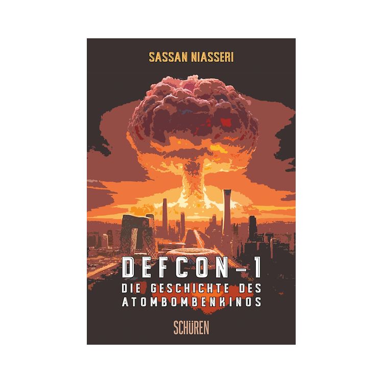 DEFCON 1: Die Geschichte des Atombombenkinos gebraucht kaufen