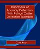 Handbook of Anomaly Detection: With Python Outlier Detection: Build and modernize your anomaly ...