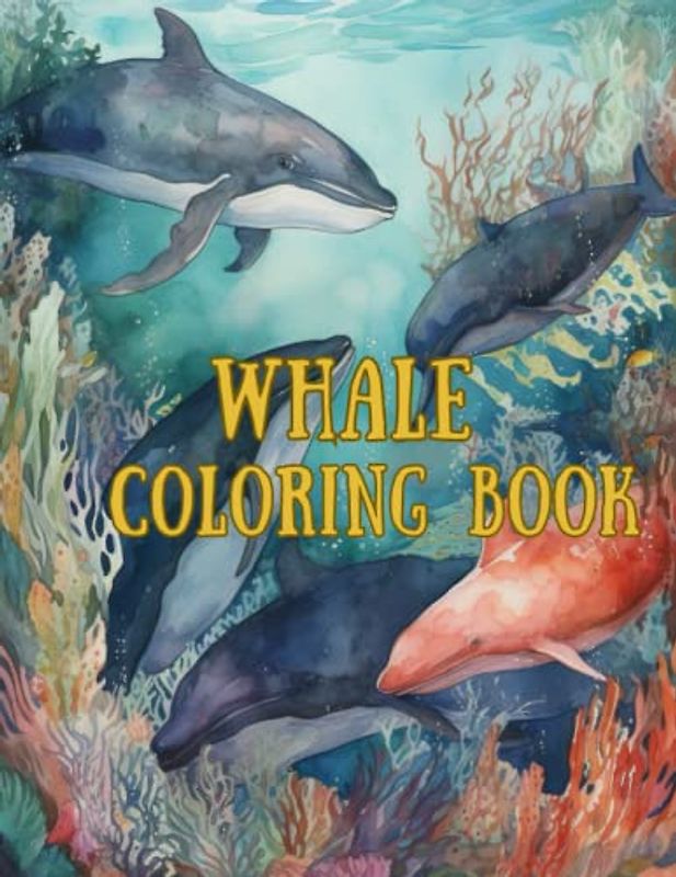 Whale Coloring Book: A Whale Activity Book | Ocean Animals, Dolphin ...