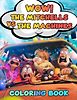 Wow! Th𝑒 M𝒾tch𝑒lls vs th𝑒 Mach𝒾n𝑒s Coloring Book: Iconic Scenes ...