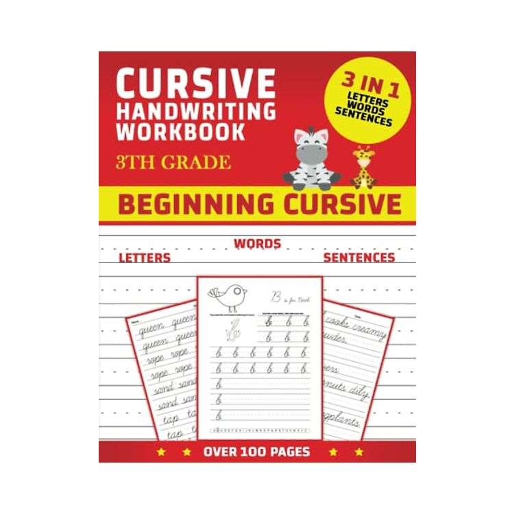 Cursive Handwriting Workbook 3th grade: 3 in 1 Letters Words Sentences ...
