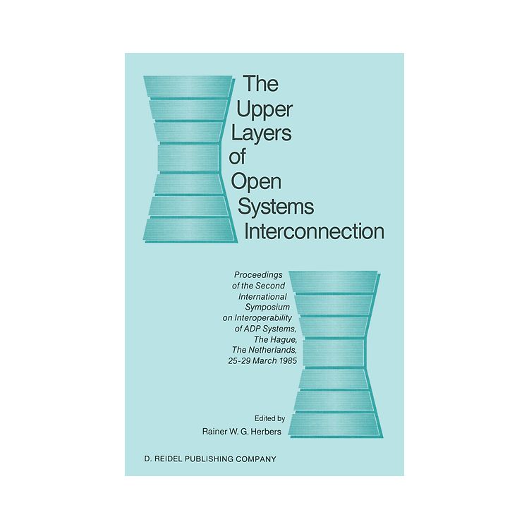 The Upper Layers of Open Systems Interconnection gebraucht kaufen
