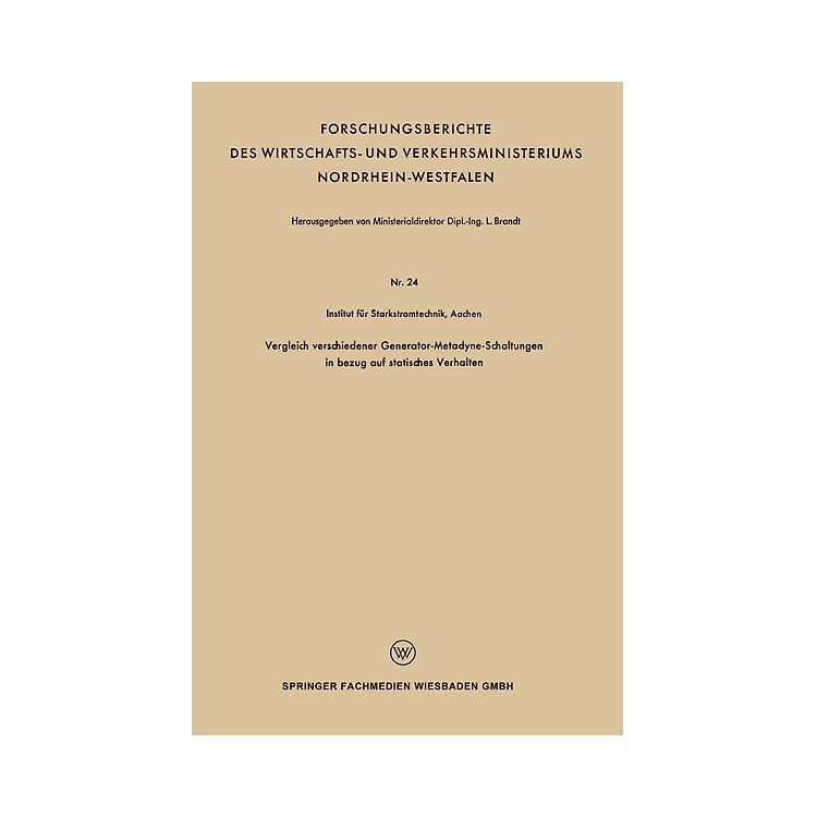 Vergleich verschiedener Generator-Metadyne-Schaltungen in bezug auf ...