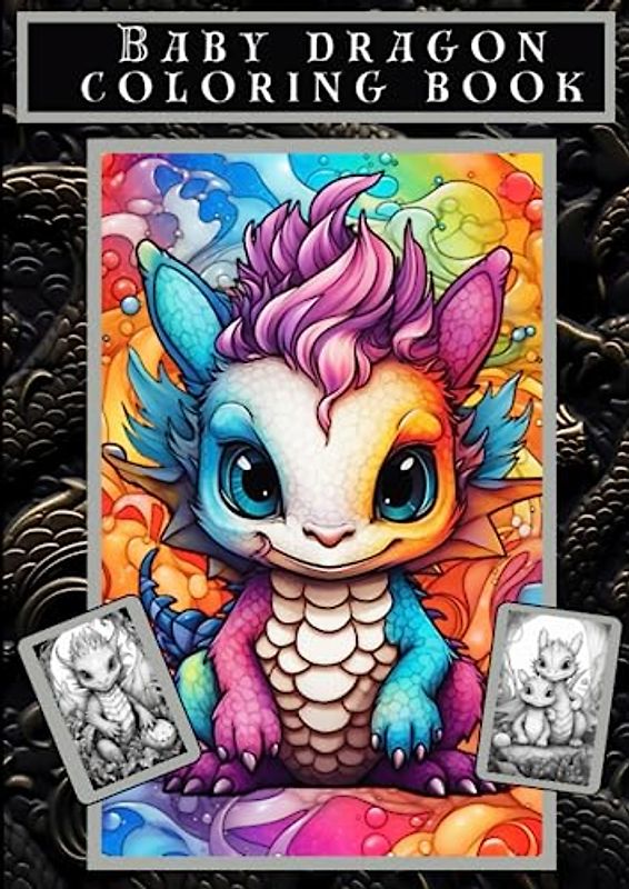 Baby Dragon Coloring Book - 30 Unique Baby Dragon Coloring Pages with a ...