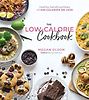The Low Calorie Cookbook: Healthy, Satisfying Meals with 500 Calories ...
