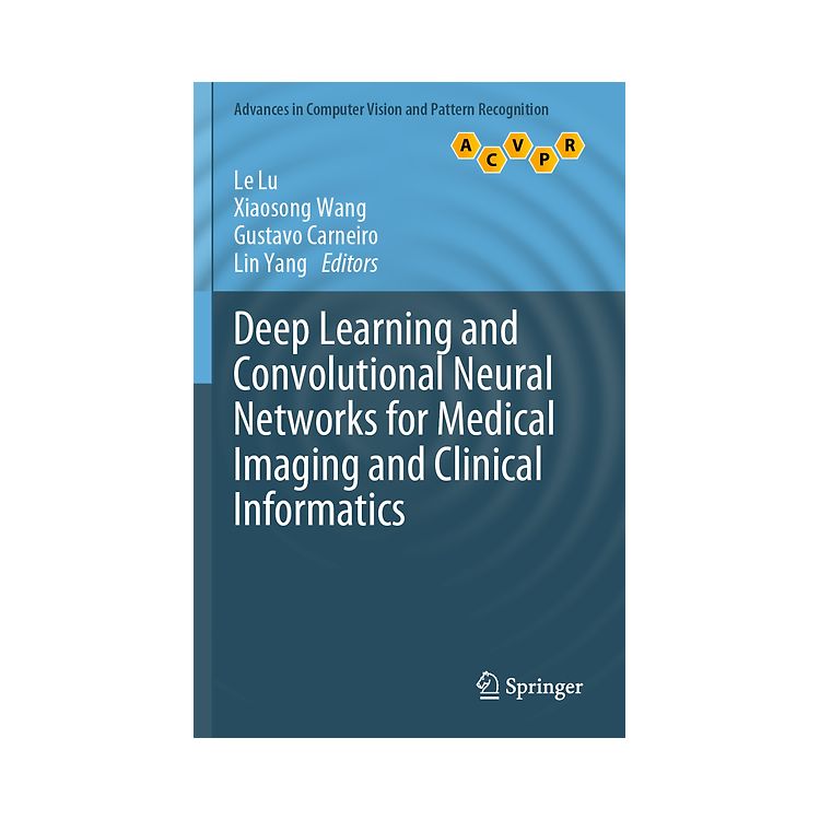 Deep Learning and Convolutional Neural Networks for Medical Imaging and ...