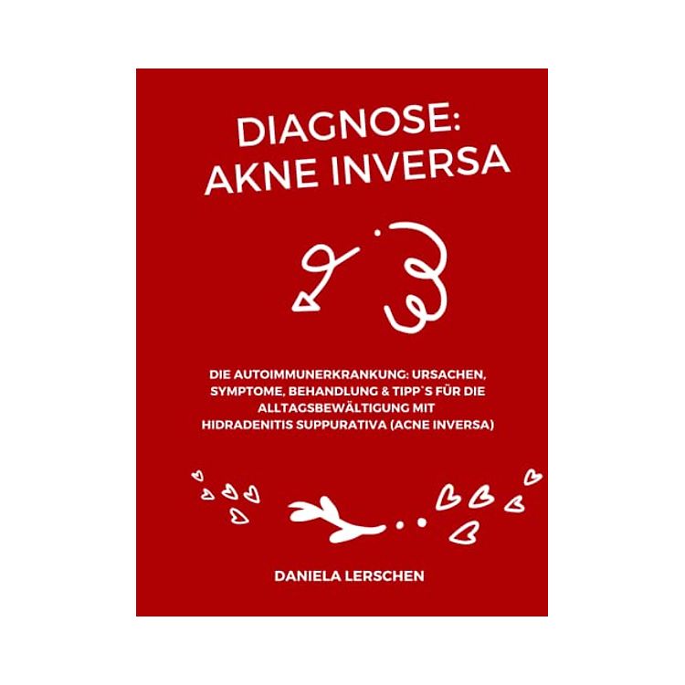 Diagnose: Akne Inversa: Die Autoimmunerkrankung: Ursachen, Symptome ...