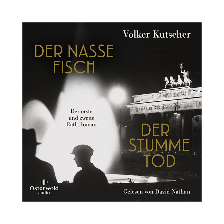 Der nasse Fisch / Der stumme Tod (Die Gereon-Rath-Romane) gebraucht kaufen