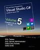 War and Peace - C# Programming 5 Vol.: Programming in C# Visual Studio - All about SQL, Record ...