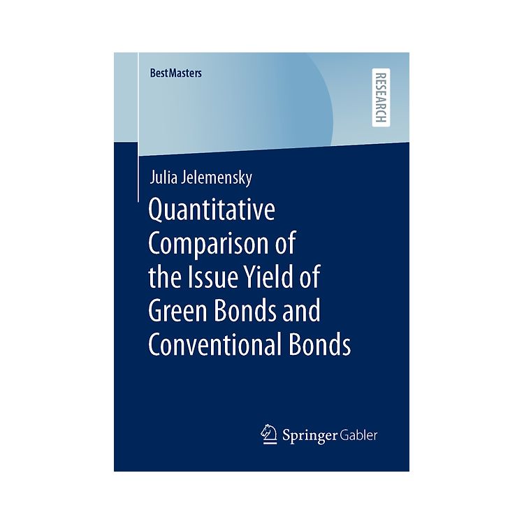 Quantitative Comparison of the Issue Yield of Green Bonds and ...