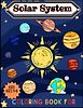 SOLAR SYSTEM COLORING BOOK FOR KIDS AGES 4-8: Solar system coloring ...