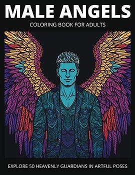 Male Angel Coloring Book: Explore Heavenly Guardians in Artful Poses ...