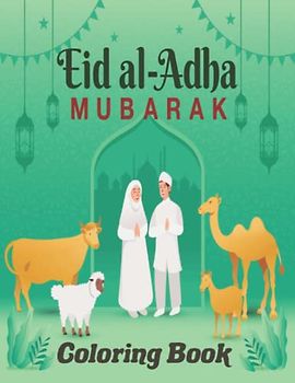 Eid Ul Adha Mubarak Coloring Book: Cute & Adorable Islamic Eid Activity ...