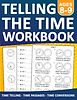 Telling the Time Workbook For kids Ages 8-9 Time Telling,Time Passages ...