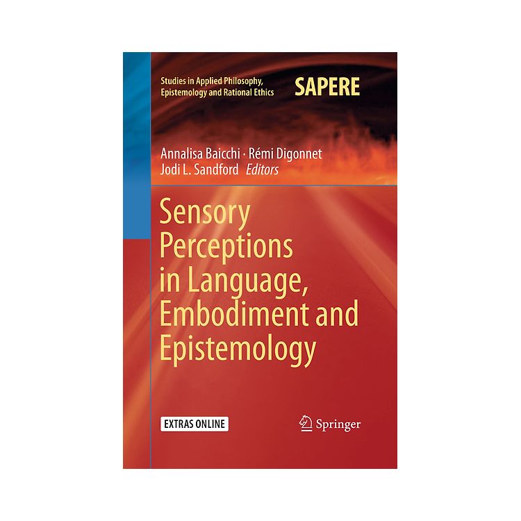 Sensory Perceptions in Language, Embodiment and Epistemology gebraucht kaufen