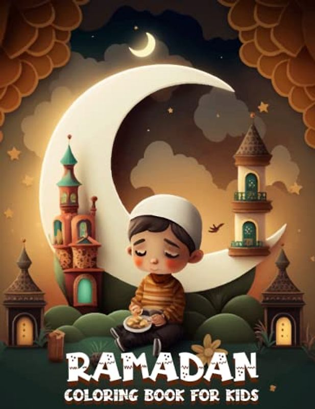 Ramadan Coloring Book for kids, 30 Pages for 30 Days of Ramadan ...