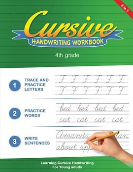 Cursive Handwriting Workbook 4th grade: Cursive Handwriting Workbook for Kids & Beginners to ...