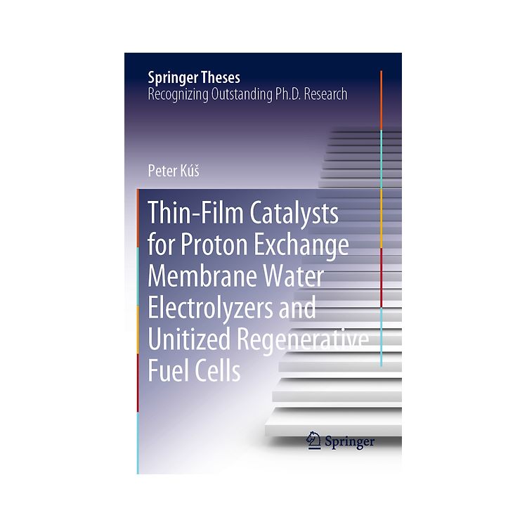 Thin-Film Catalysts for Proton Exchange Membrane Water Electrolyzers and Unitized Regenerative ...