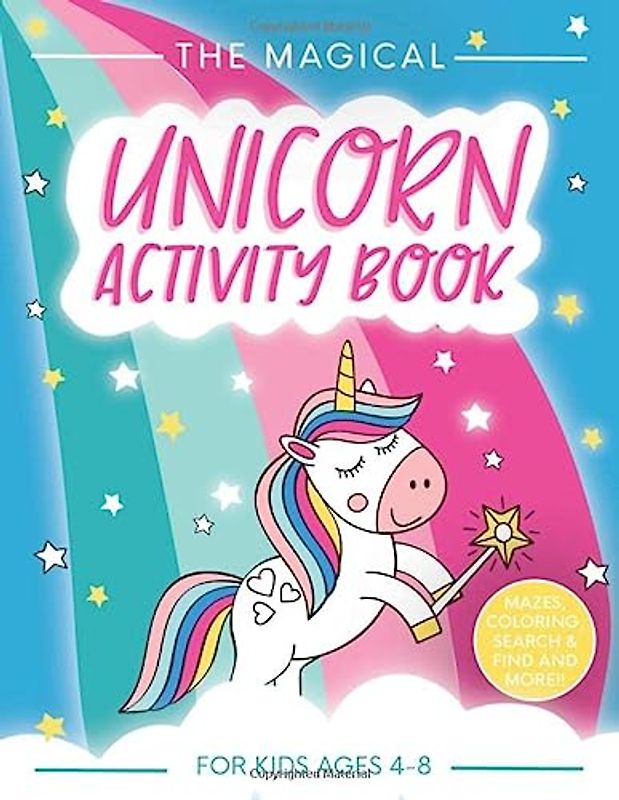 The Magical Unicorn Activity Book for Kids Ages 4-8: A Fun and ...