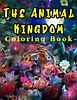 The Animal Kingdom Coloring Book: Jungle Joy, Experience the Thrill of ...